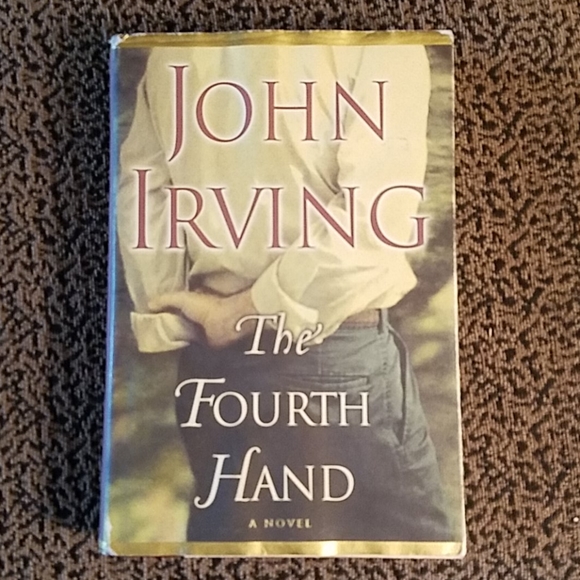 Accents | 21 The Fourth Hand By John Irving | Poshmark